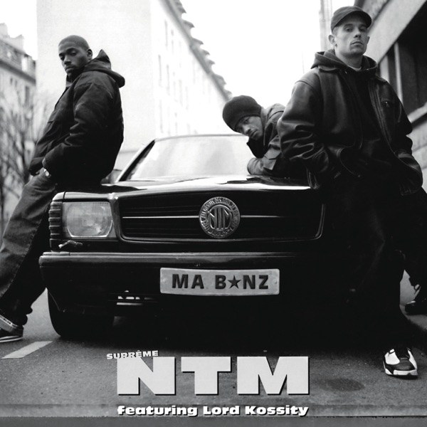 NTM – MA BENZ (SUPREME NTM° | Exclusive Music by Loicb54 nouveauté musique