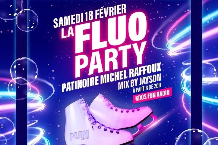 Fun Radio présente : LA FLUO PARTY II