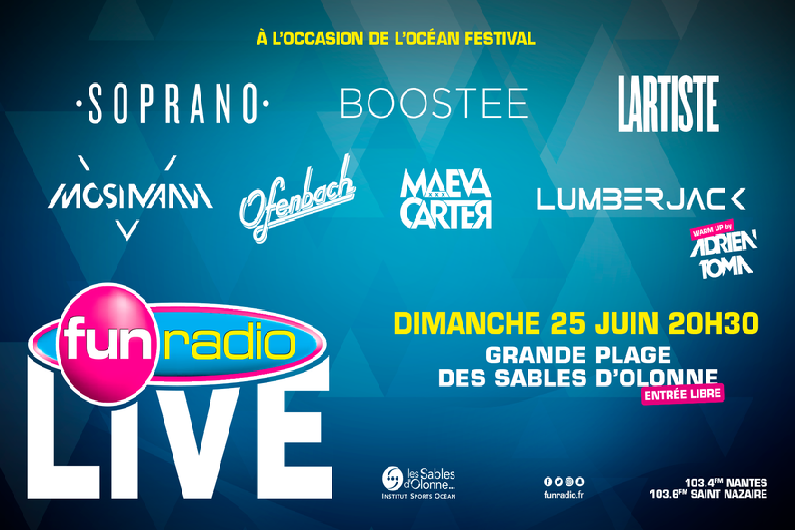 Fun Radio Live Sables d'Olonne : Soprano, Ofenbach, Lartiste...