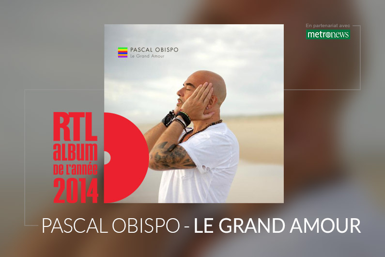 "Le Grand amour" de Pascal Obispo en lice pour l'Album RTL de l'année 2014